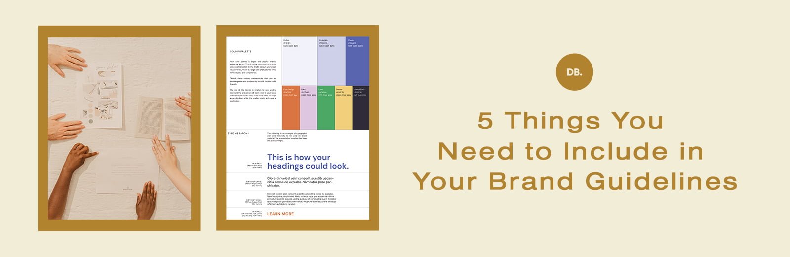 5 Things You Need To Include In Your Brand Guidelines Digital Butter 5 Things You Need To Include In Your Brand Guidelines Digital Butter